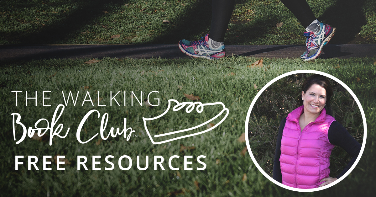 Resources for The Walking Book Club Members | Julie Kaminski